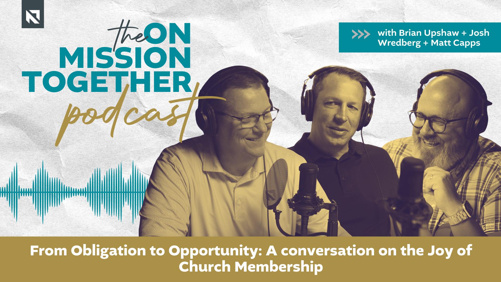 Podcast: From obligation to opportunity: A conversation on the joy of ...
